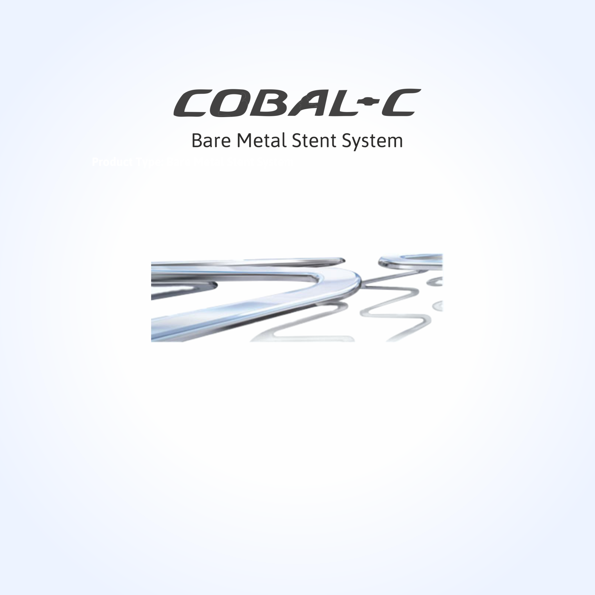 Cobal + C( Bare Metal Stent System) - Relisys Medical Devices