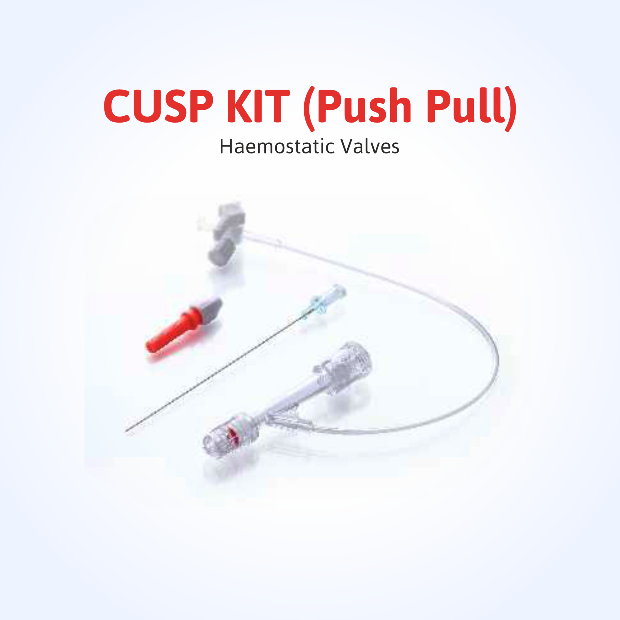 Cusp Kit (Push-Pull) - Relisys Medical Devices